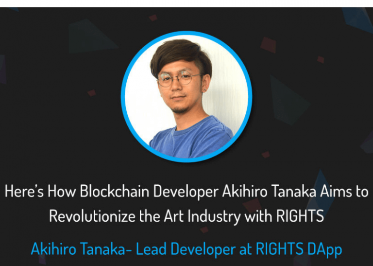 Here’s How Blockchain Developer Tanaka Akihiro Aims to Revolutionize the Art Industry with RIGHTS